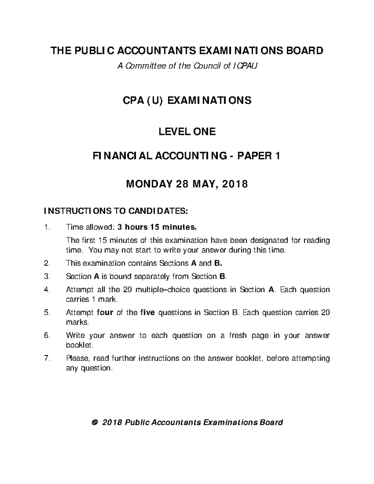 Exam 28 May 2018, questions - THE PUBLI C ACCOUNTANTS EXAMI NATI ONS ...