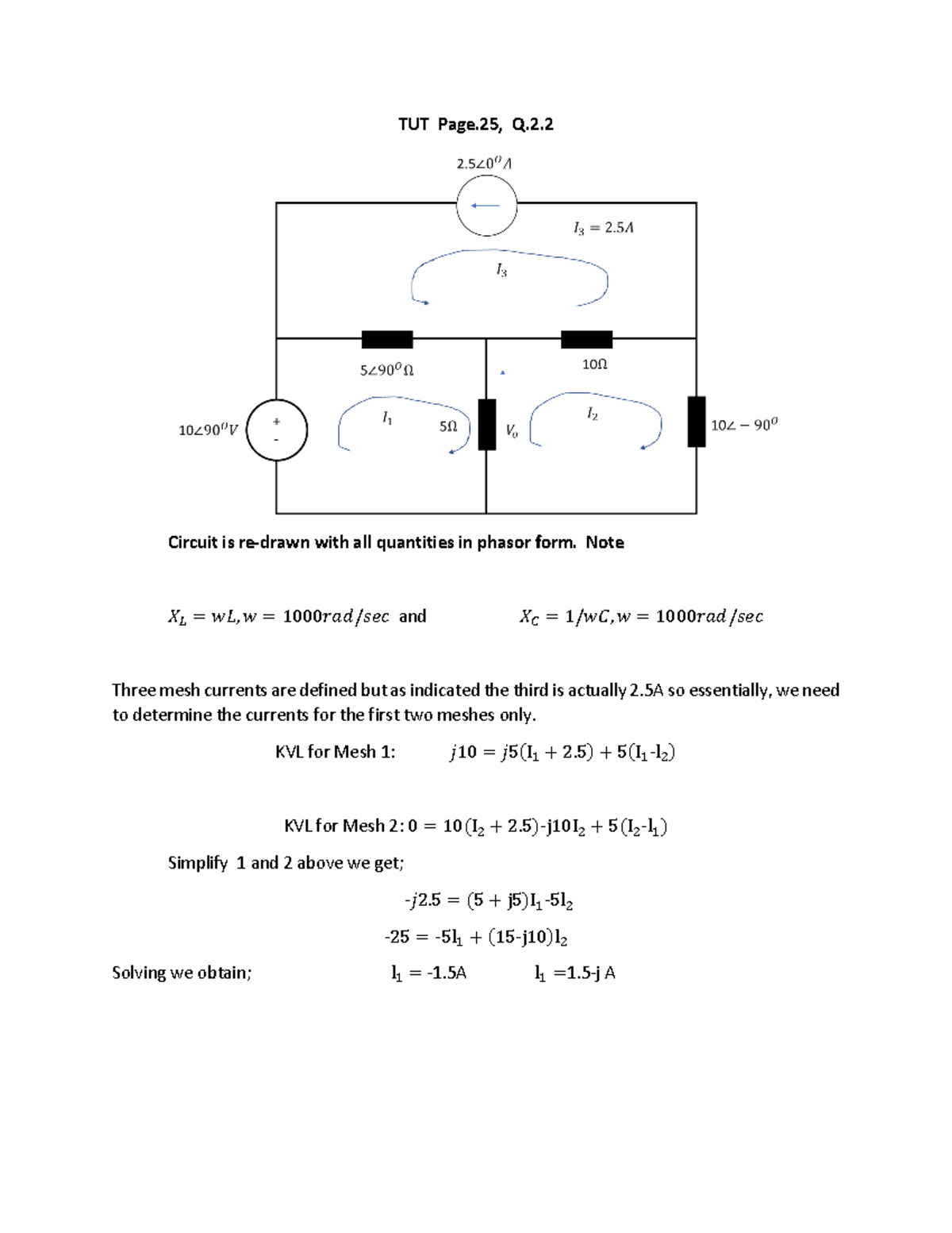 TUT MEMO- Elect ENG II 2020S1 - TUT Page, Q. Circuit is re-drawn with all quantities in phasor ...