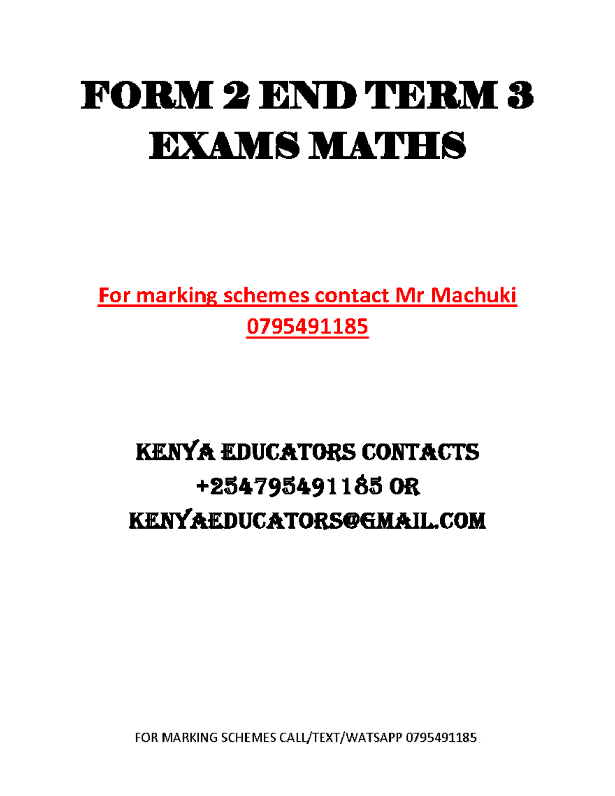 F2 MATH END TERM 3 Exams - information technology - FOR MARKING SCHEMES ...