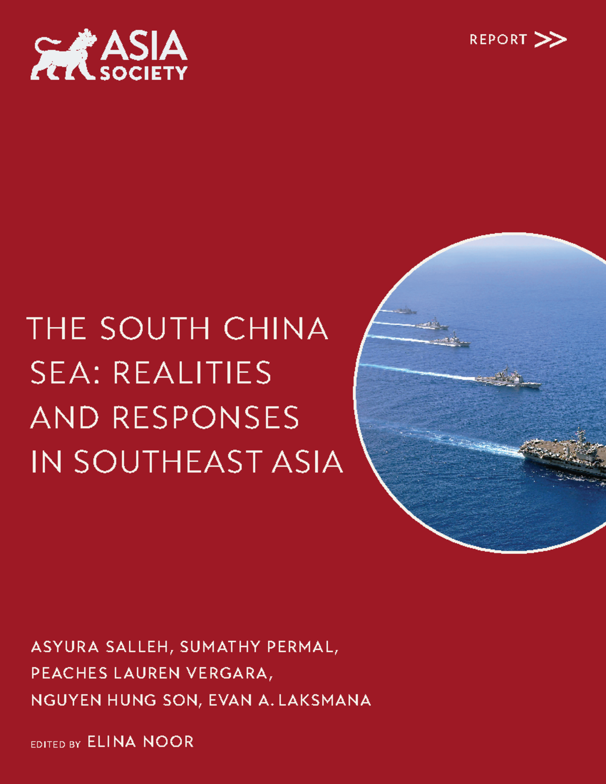 ASPI SChina Seareport fin - REPORT THE SOUTH CHINA SEA: REALITIES AND RESPONSES IN SOUTHEAST ...