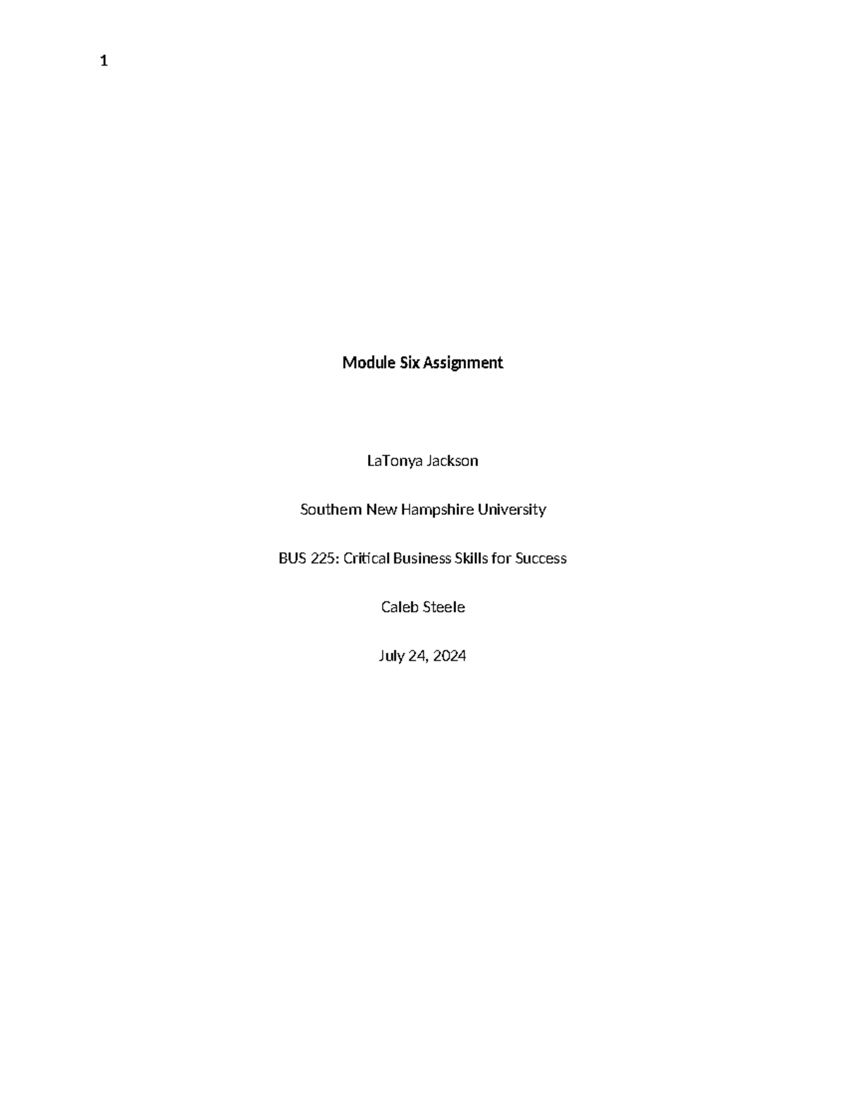 BUS225 Module Six Assignment - 1 Module Six Assignment LaTonya Jackson ...