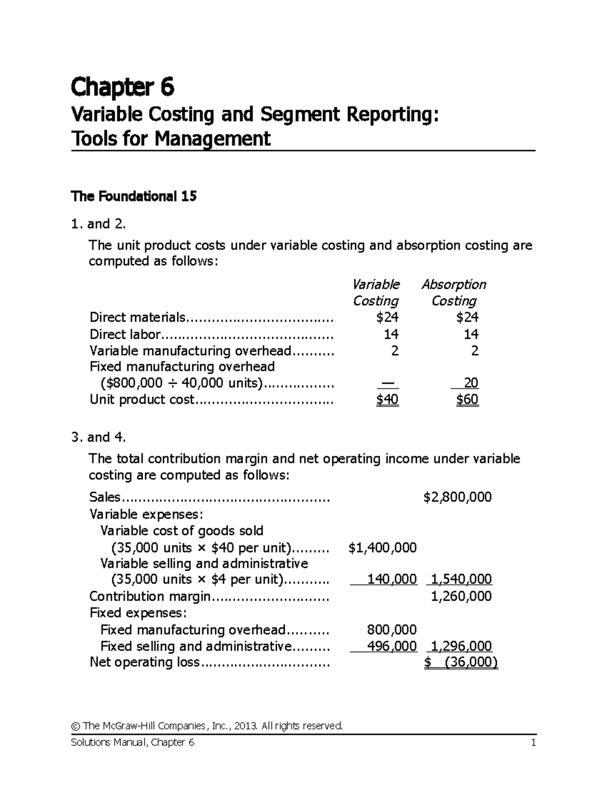 Day 11 Chapter 6 - Chapter 6 Variable Costing and Segment Reporting: Tools for Management The ...