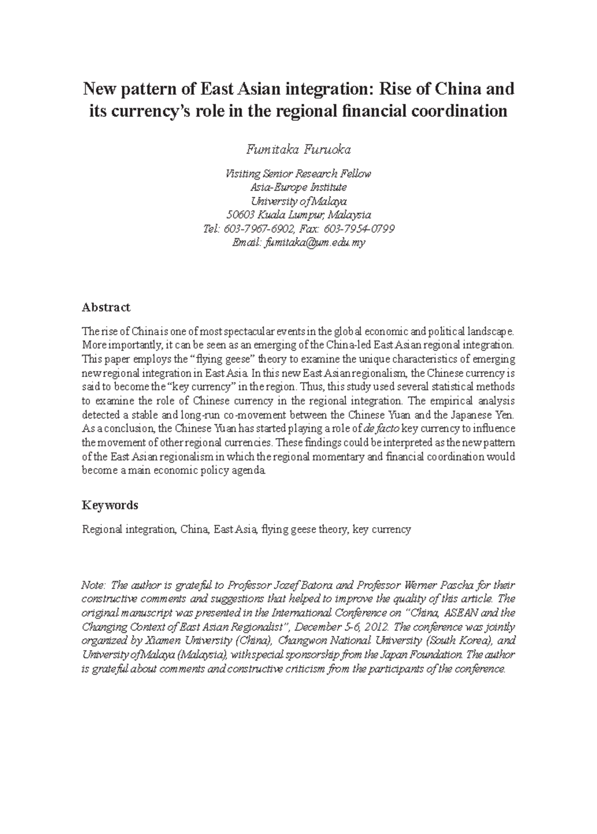 New pattern of East Asian integration Rise of China and its currency’s ...