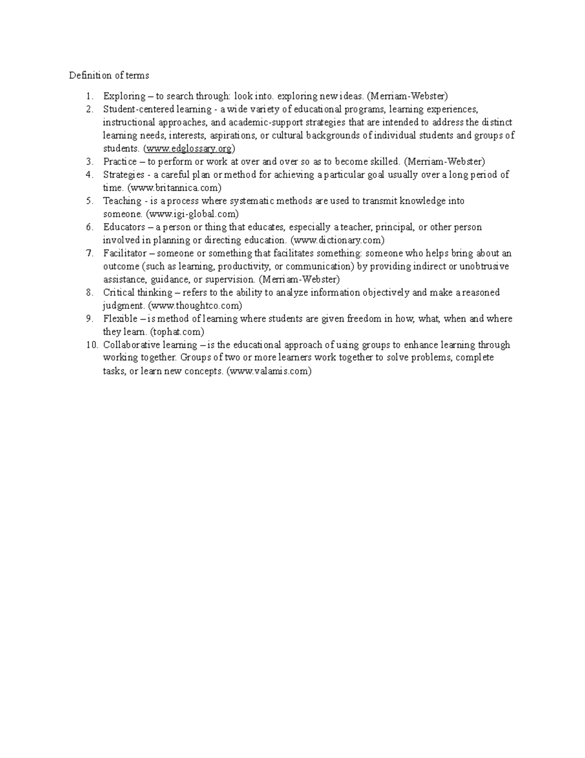 Definition of terms - lecture - Definition of terms 1. Exploring – to ...