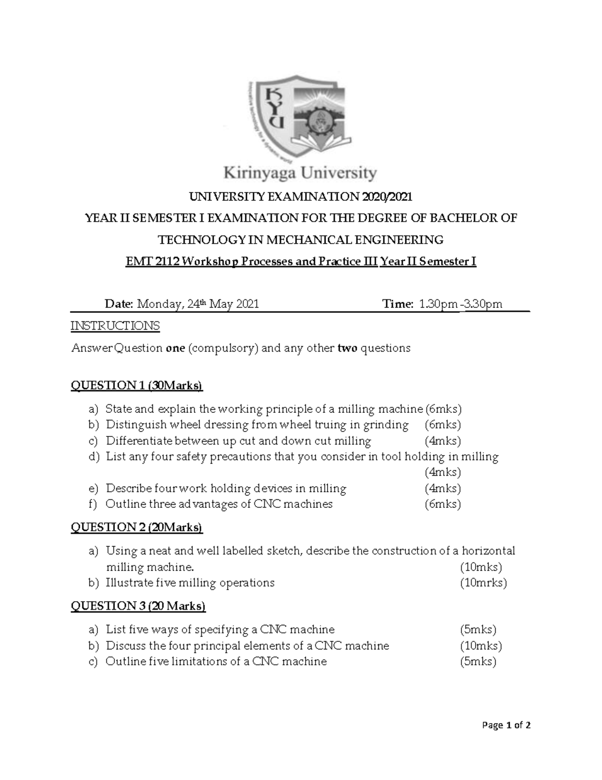 EMT 2112 Workshop Processes and Practice III Year II Semester I ...