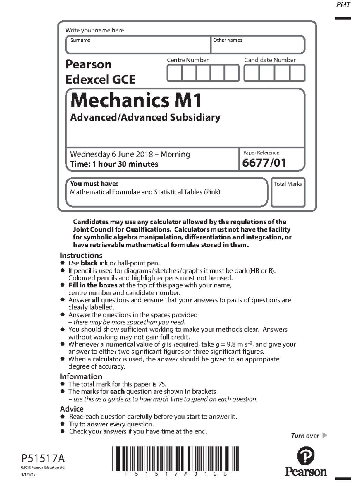 June 2018 QP - M1 Edexcel - Pearson Edexcel GCE Write your name here ...