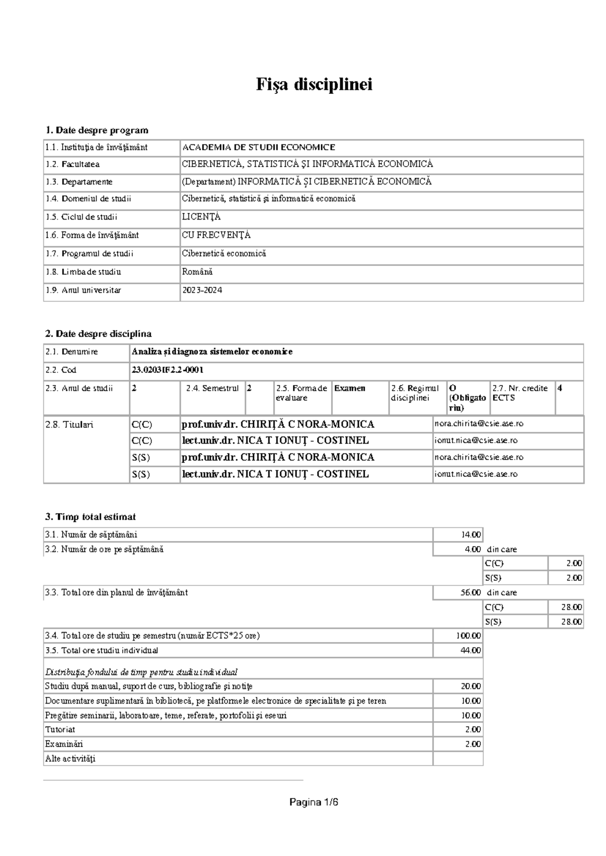 Fisa Disciplina - fisa - )LúD GLVFLSOLQHL 1. Date despre program ...