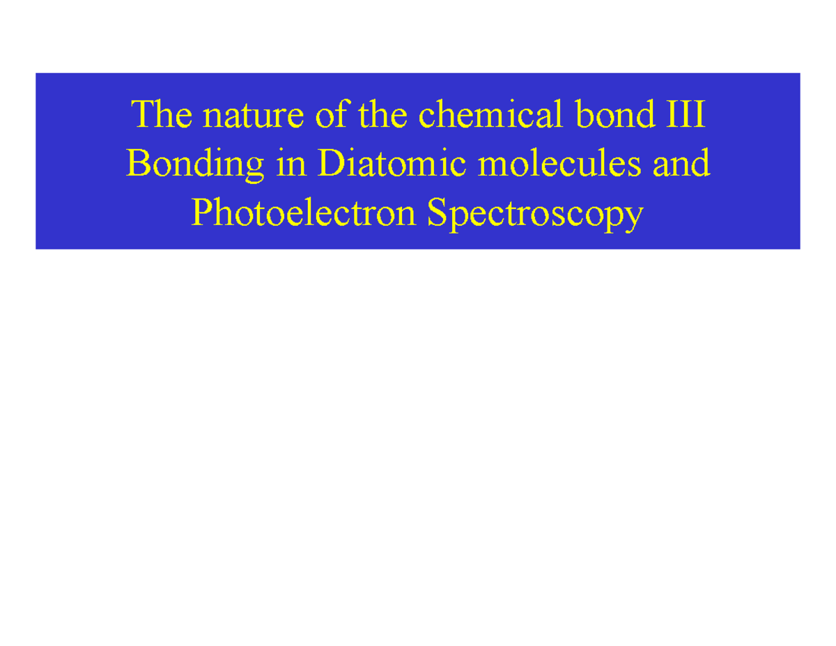 Lecture images 10 31 2022 as given - The nature of the chemical bond ...