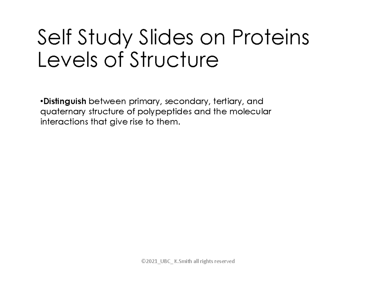 Week3 Self Study Proteins 2 - Self Study Slides on Proteins Levels of ...