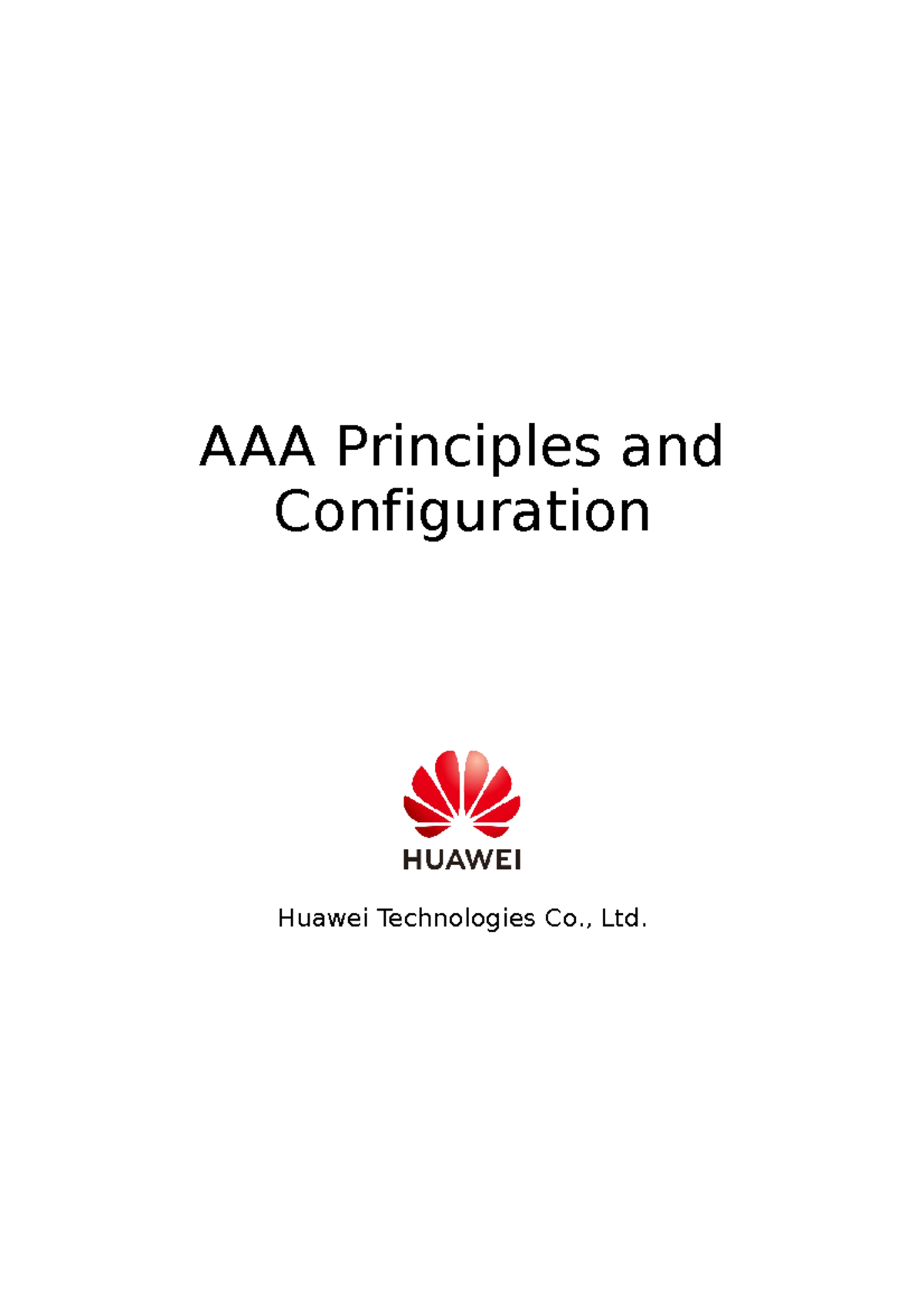 15 AAA Principles and Configuration - AAA Principles and Configuration Huawei Technologies Co ...