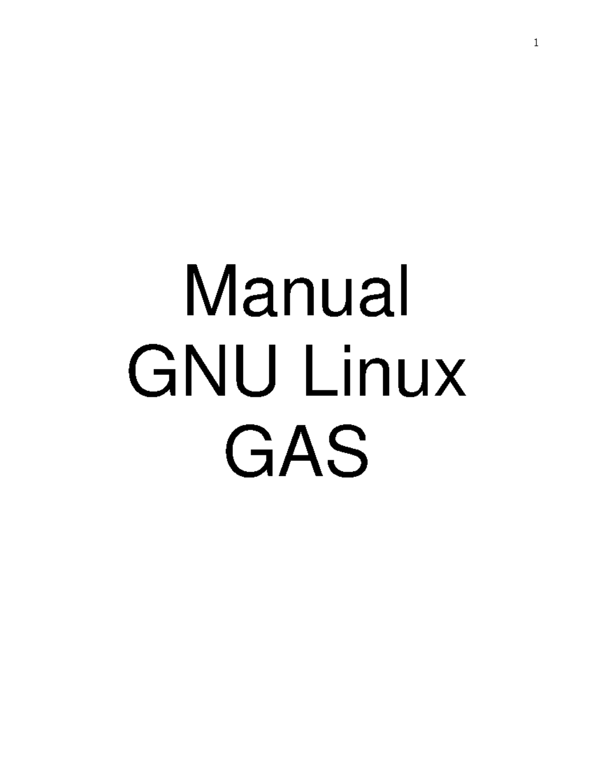 Manual - Taynan - GNU/Assembly (Gas) - Manual GNU Linux GAS Sumário Registradores de Proposito ...