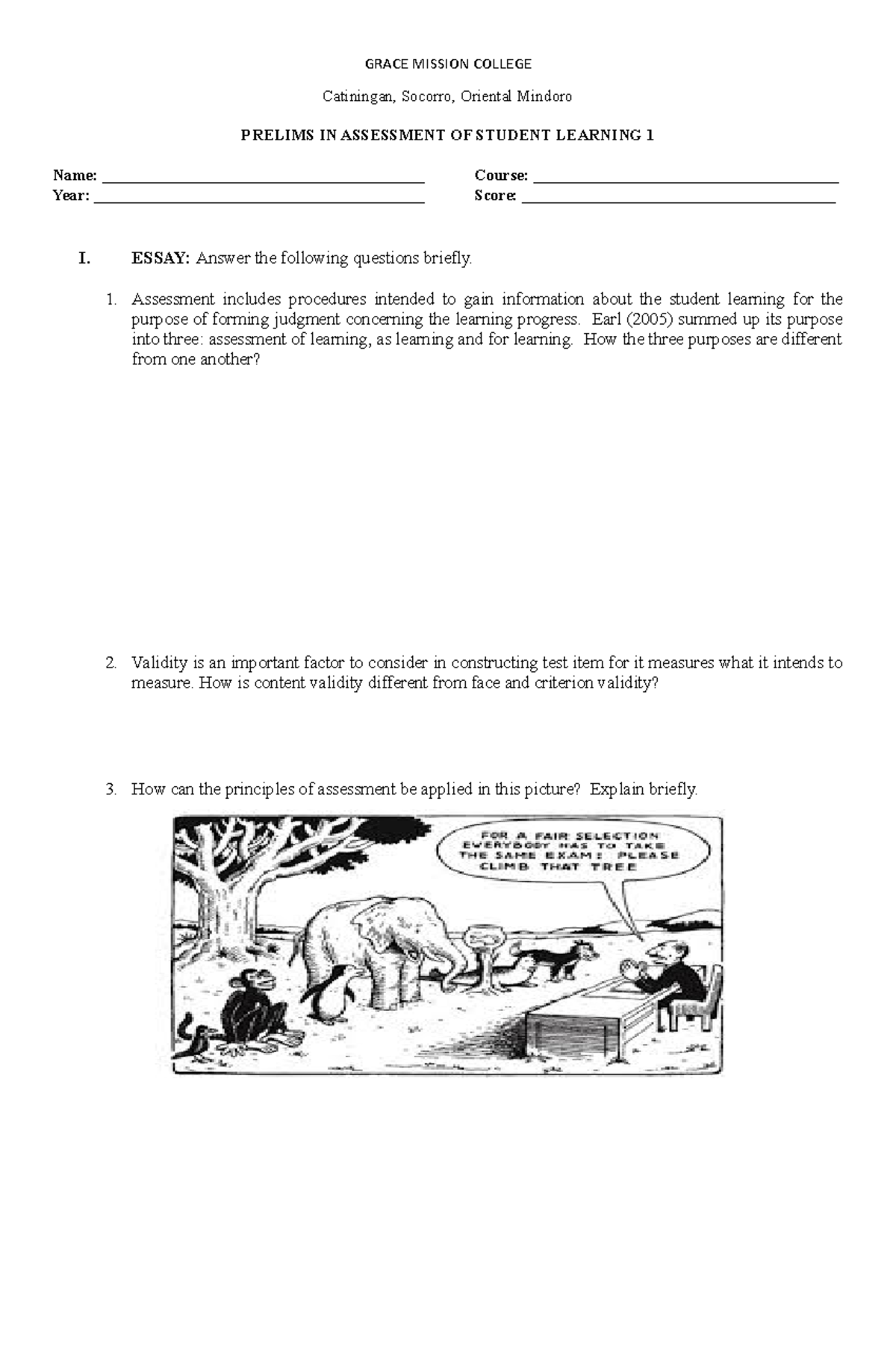 Prelims assessment if learning 1 - GRACE MISSION COLLEGE Catiningan ...