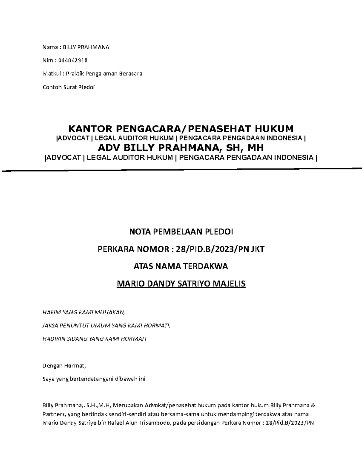 Surat Pledoi - HELP - Nama : BILLY PRAHMANA Nim : 044042918 Matkul ...