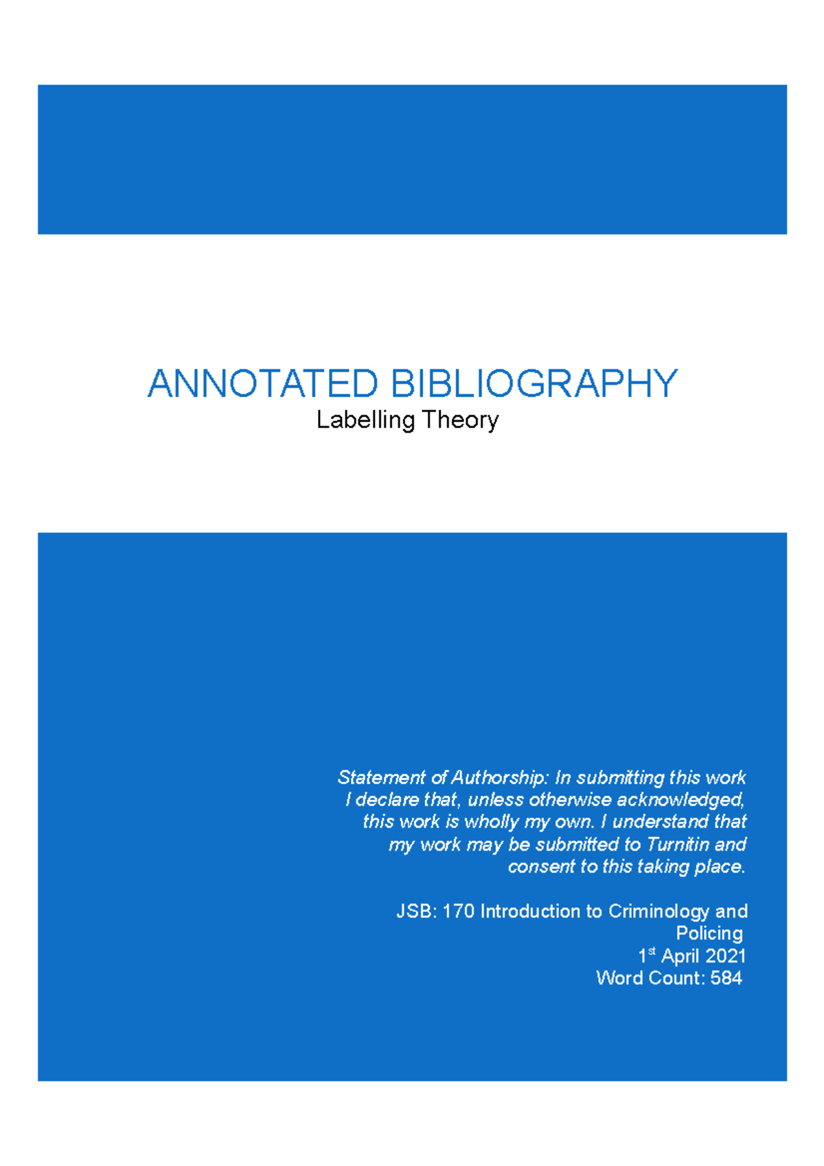 Research Log - I got a 6 for this focusing on labelling theory ...