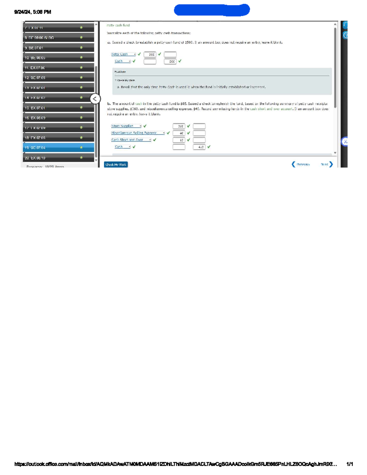 Module 4-2 Problem Set - 5:06 PM Petty cash fund 7. EX.07 Journalize each of the following petty ...