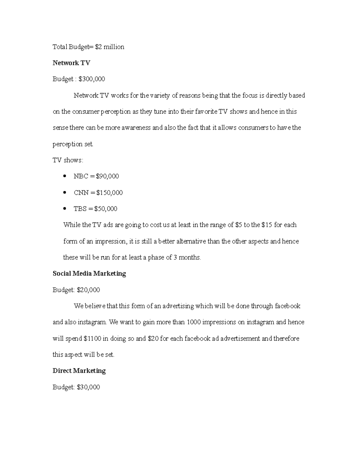 Budgeting - Total Budget= $2 million Network TV Budget : $300, Network ...