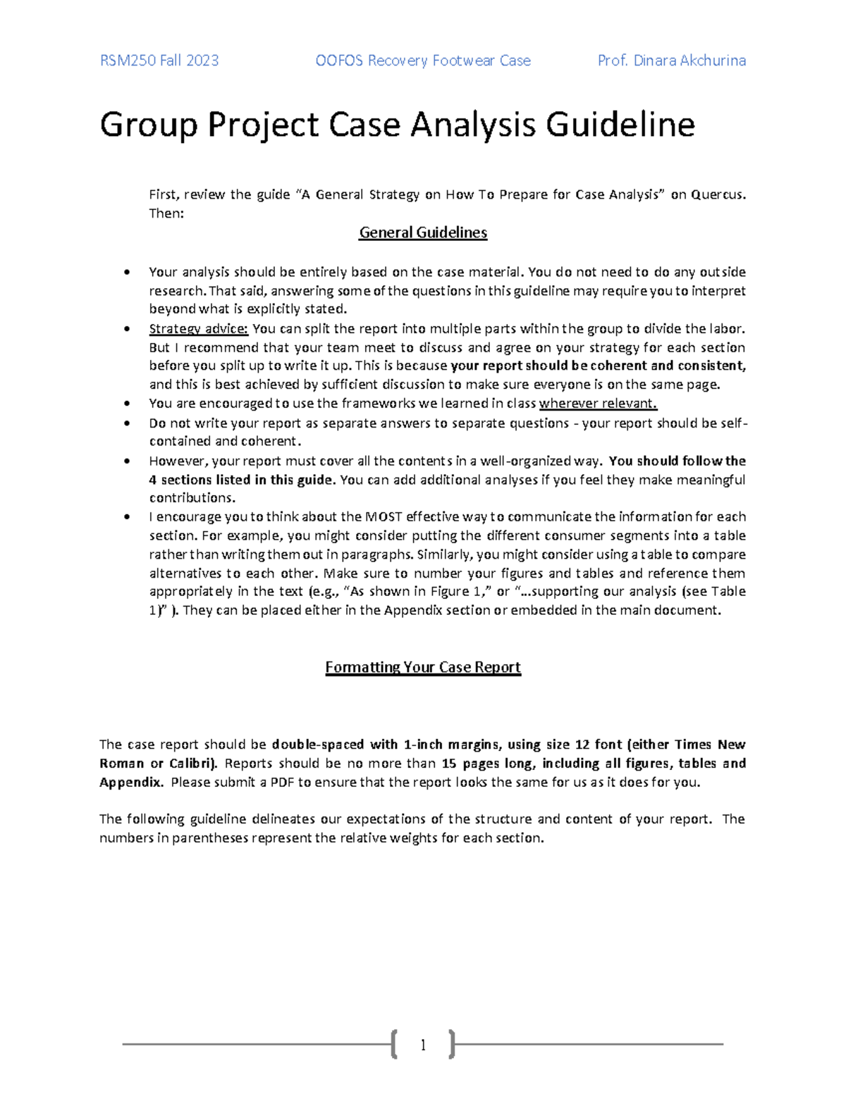 Oofos Case Analysis Guideline - RSM250 Fall 2023 OOFOS Recovery ...