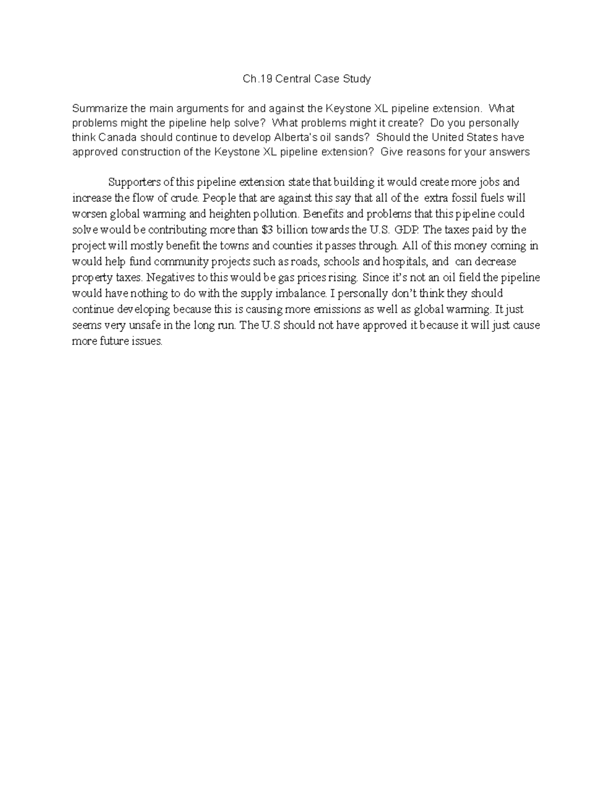 Ch. 19 Central Case Study - Ch Central Case Study Summarize the main arguments for and against ...