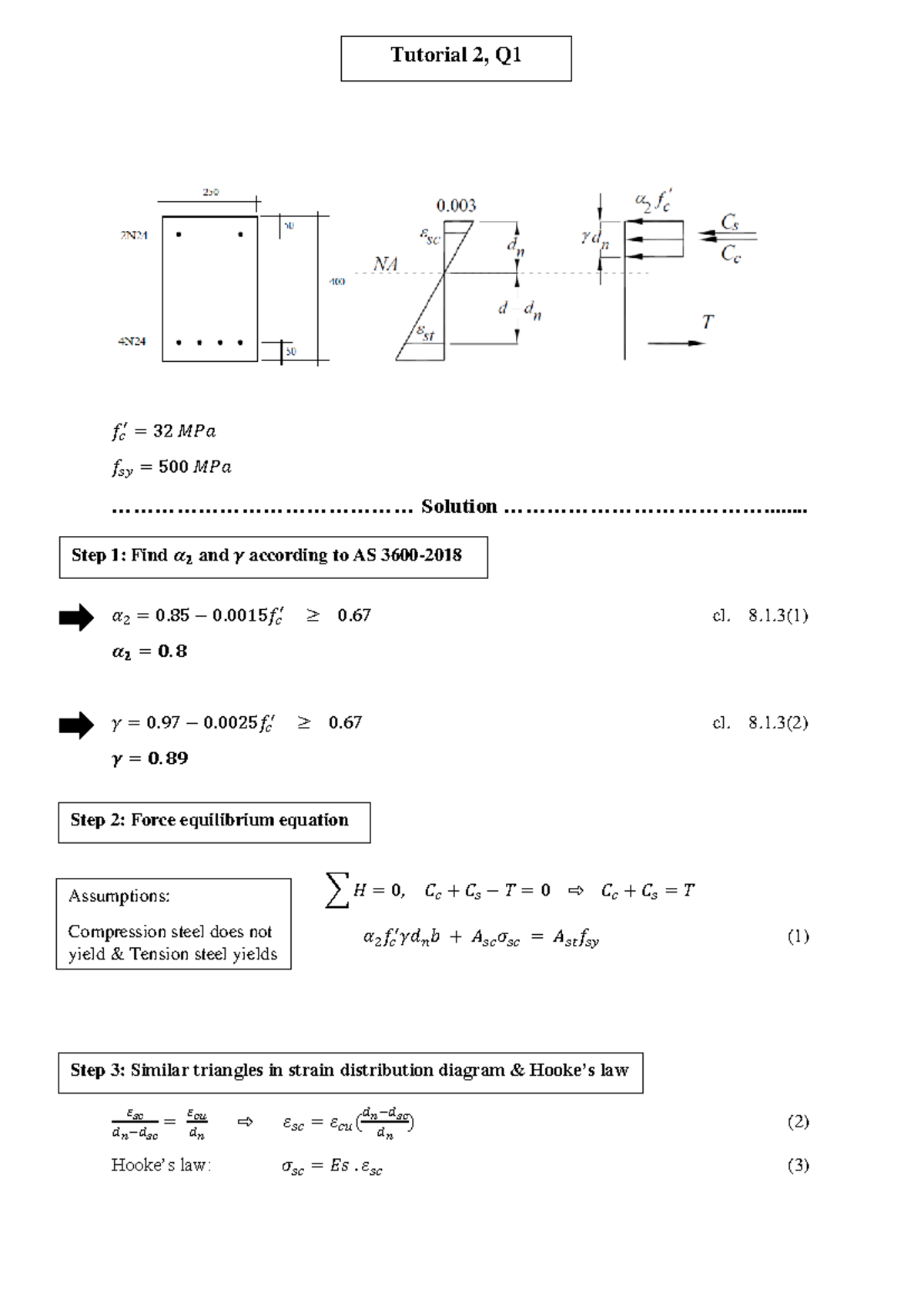 Tutorial-2-Solution 1 - 𝑓 𝑐 ′ = 32 𝑀𝑃𝑎 𝑓 𝑠𝑦 = 500 𝑀𝑃𝑎