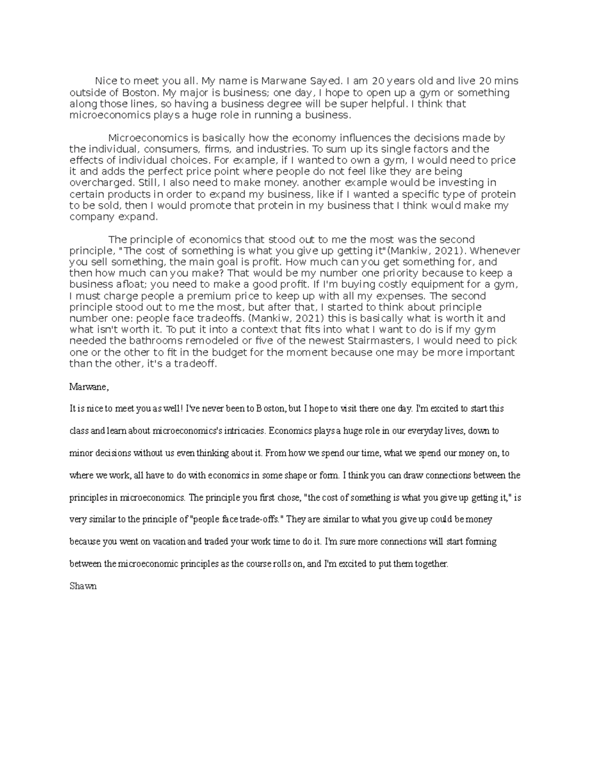 ECO-201 Discussion 1 - Nice to meet you all. My name is Marwane Sayed ...