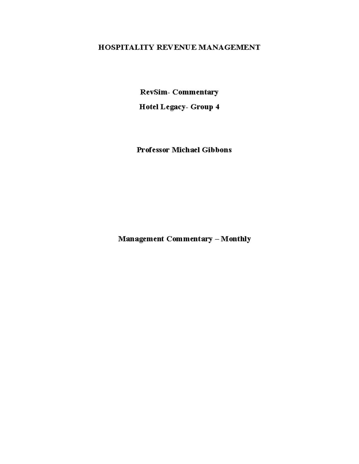 Monthly Commentary- Hotel Legacy Group 4 - HOSPITALITY REVENUE ...