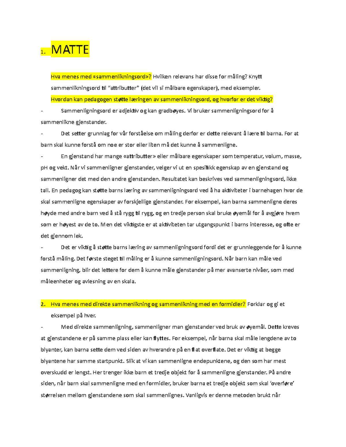 STM Notater FOR Eksamen i Matte - 1. MATTE Hva menes med «sammenlikningsord»? Hvilken relevans ...