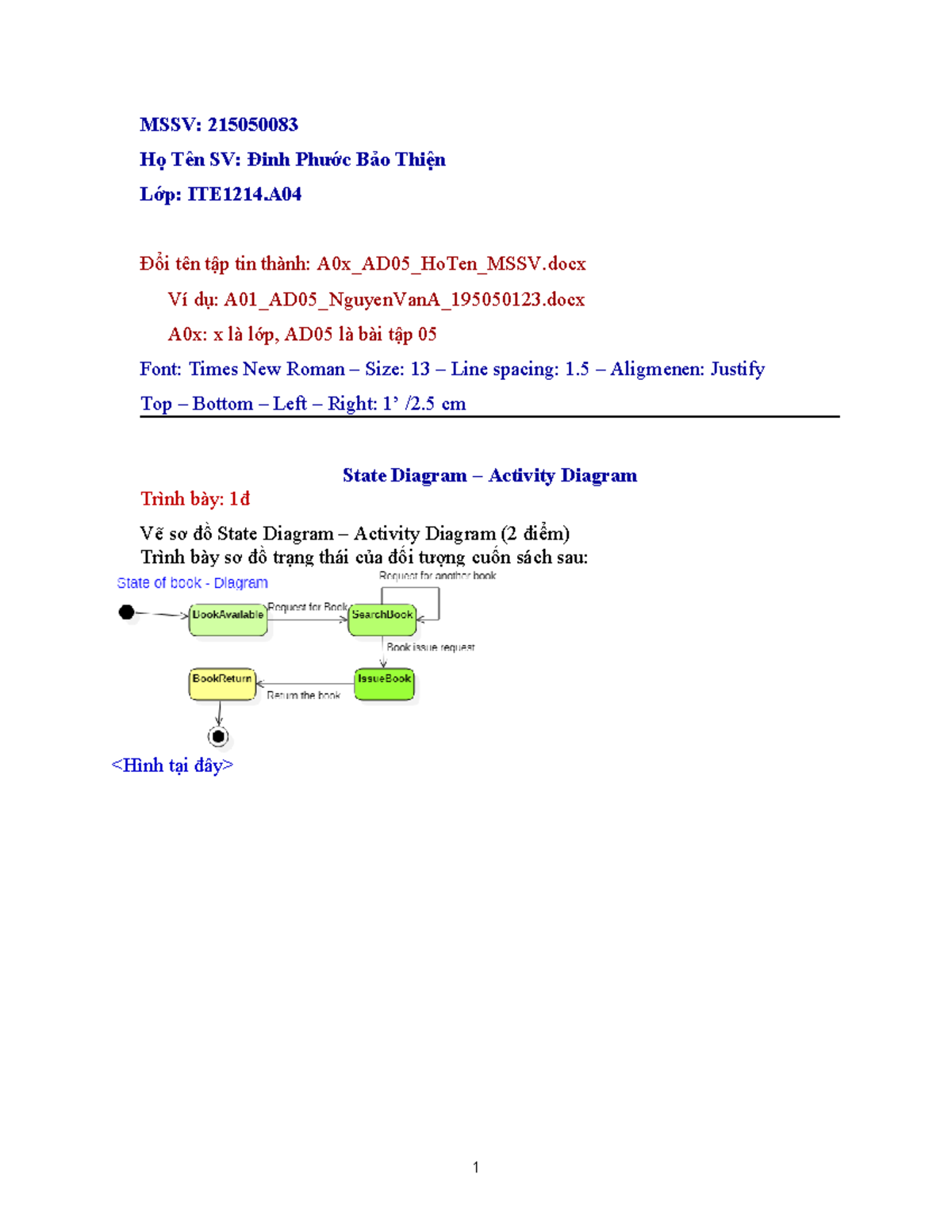 A04 AD05 Dinh Phuoc Bao Thien 215050083 - MSSV: 215050083 Họ Tên SV: Đinh Phước Bảo Thiện Lớp ...