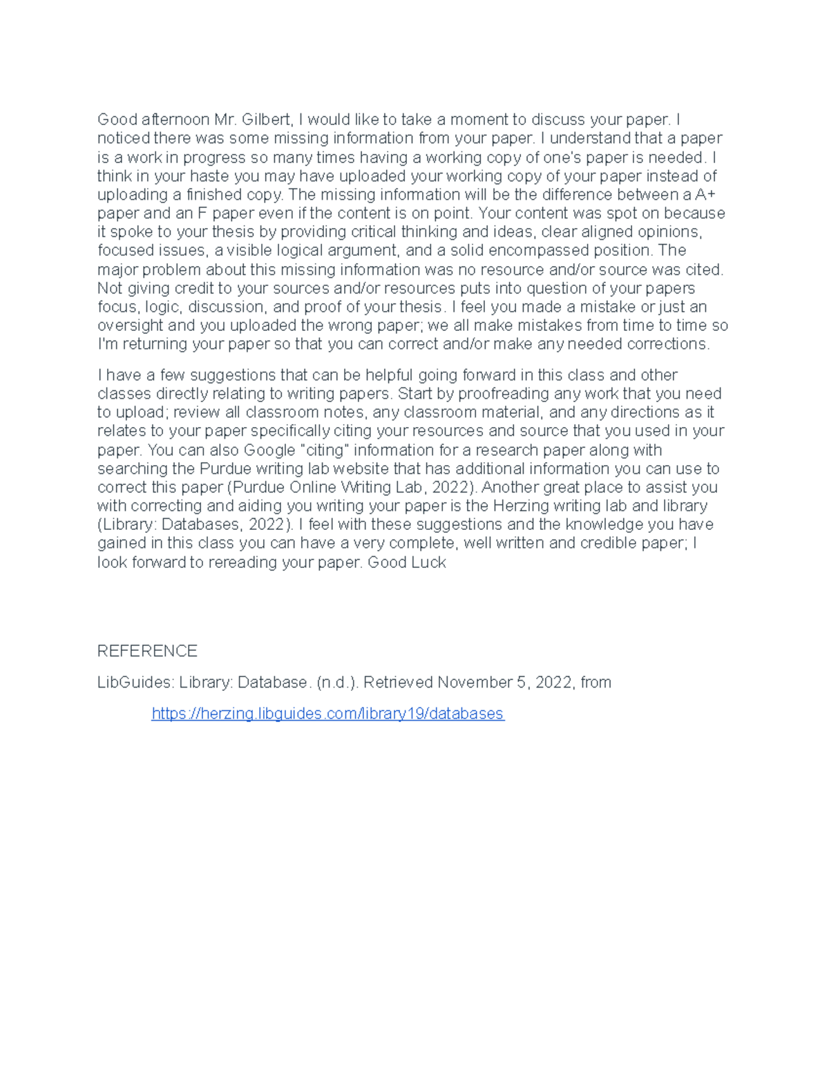 Unit 2 Discussion - APA Formatting - Good afternoon Mr. Gilbert, I ...