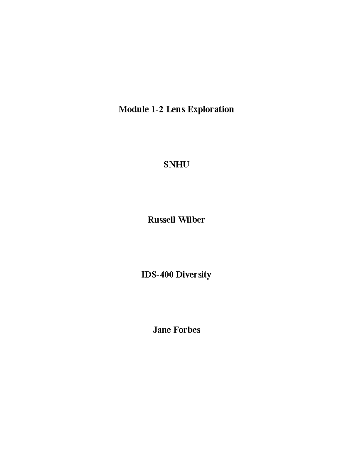 IDS 400 Module 1 January - Module 1-2 Lens Exploration SNHU Russell ...