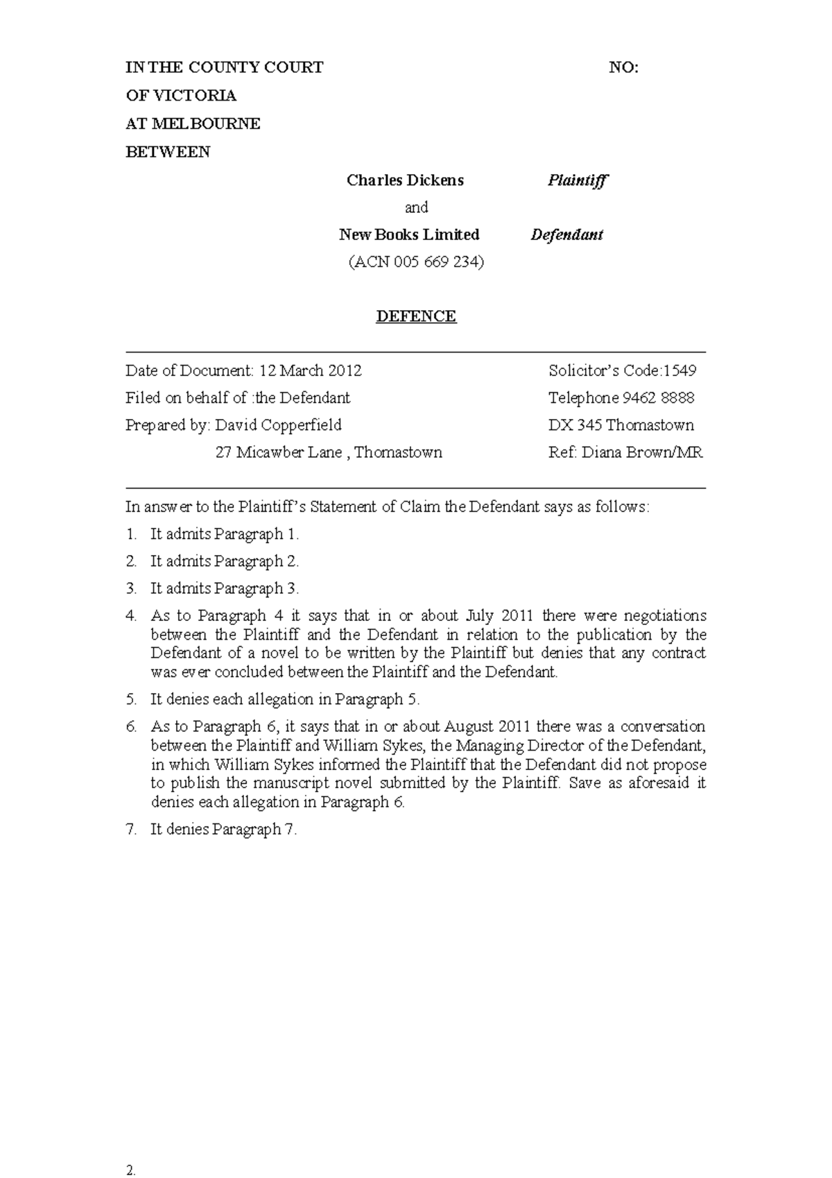 Example Defence - IN THE COUNTY COURT NO: OF VICTORIA AT MELBOURNE ...