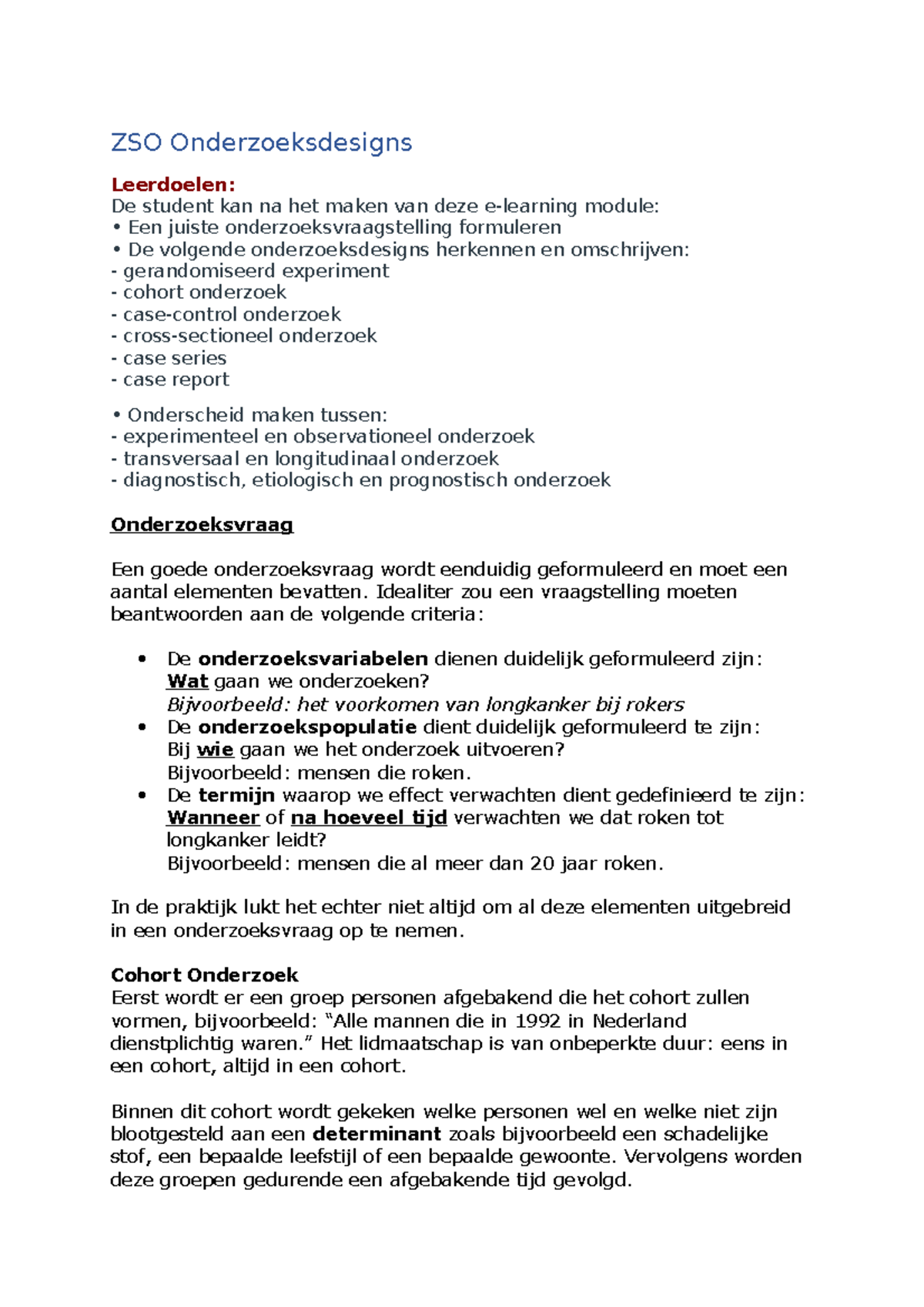 Zelfstudie opdracht onderzoeksdesigns - ZSO Onderzoeksdesigns ...