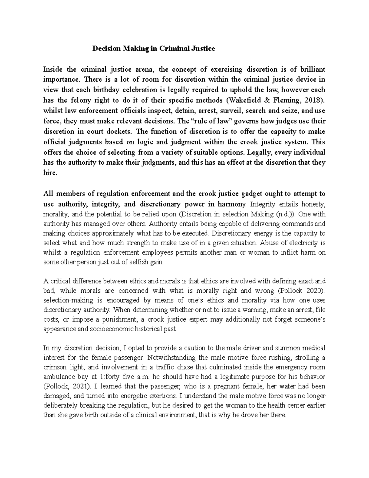 Decision Making in Criminal Justice - There is a lot of room for ...