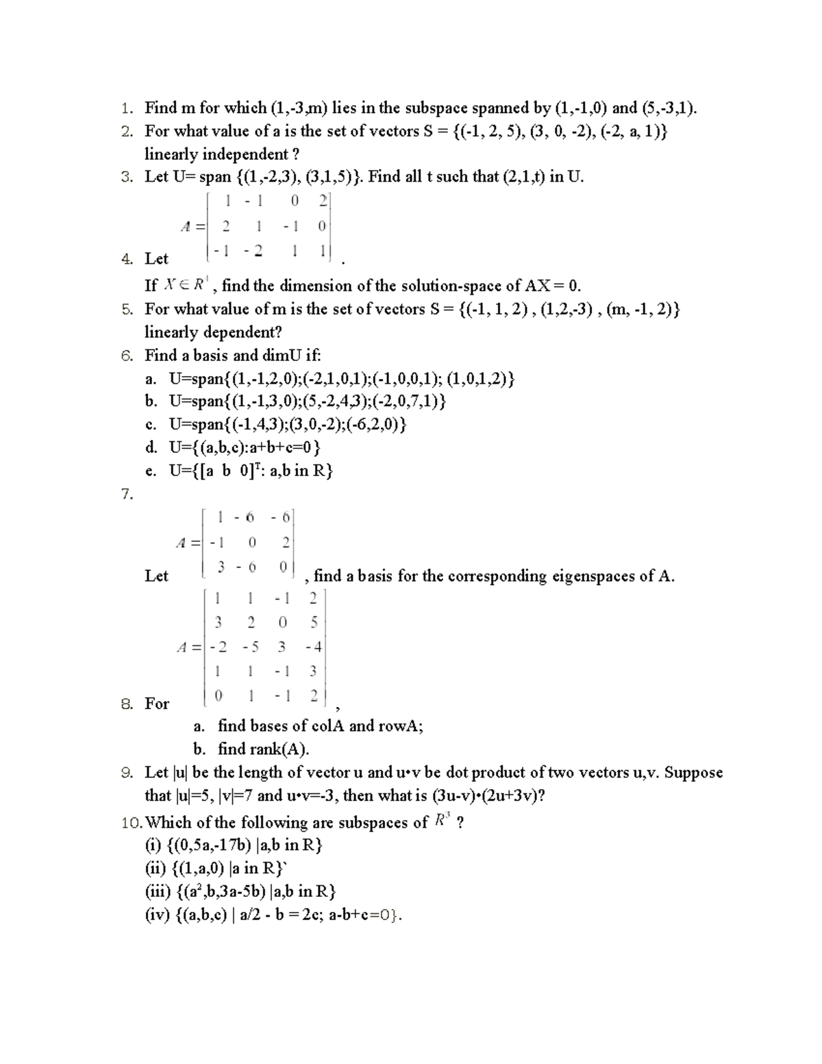 Excersise chapter 5 - adasda - 1. Find m for which (1,-3,m) lies in the subspace spanned by (1 ...