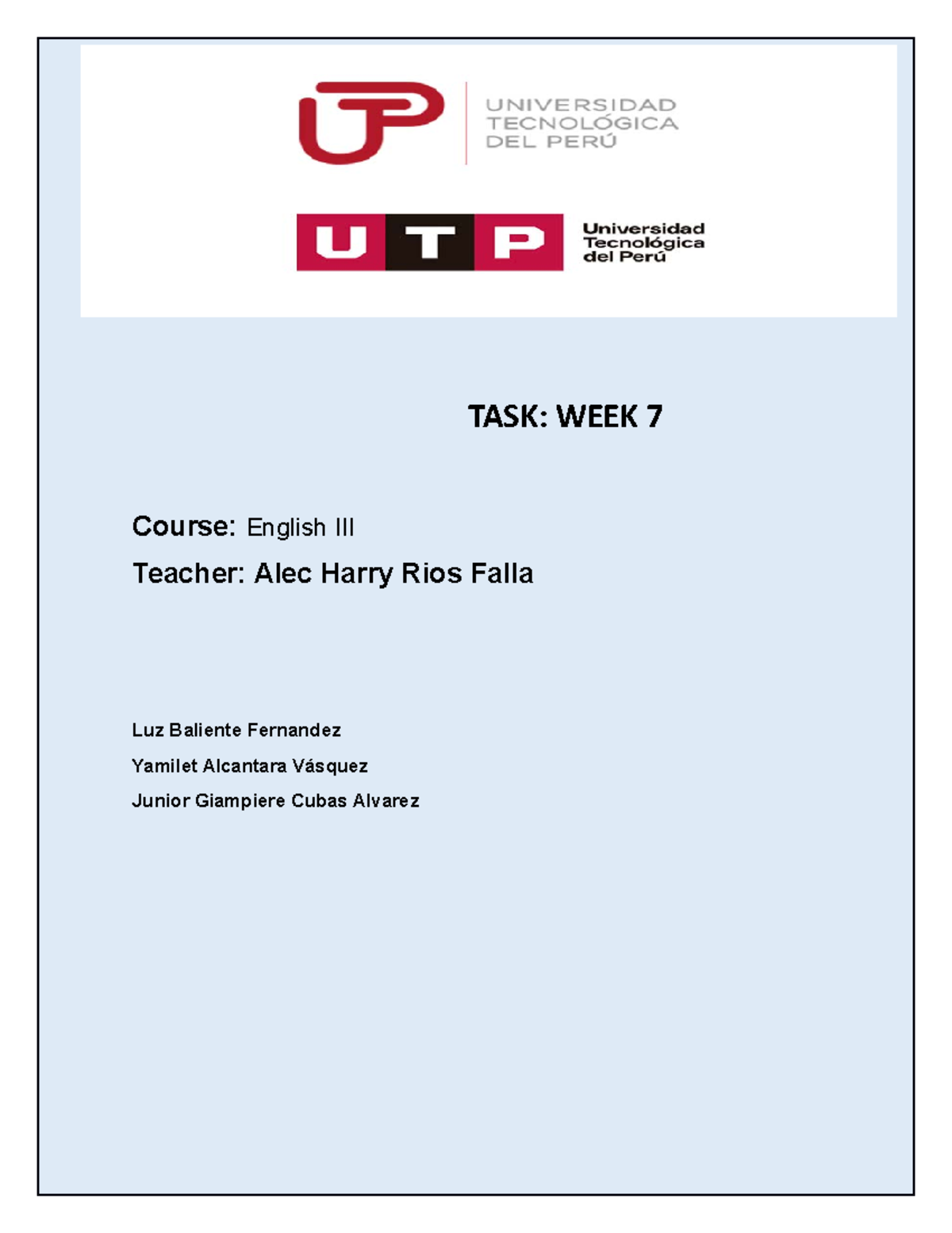 Love story semana 7 - TASK: WEEK 7 Course: English III Teacher: Alec Harry Rios Falla Luz ...