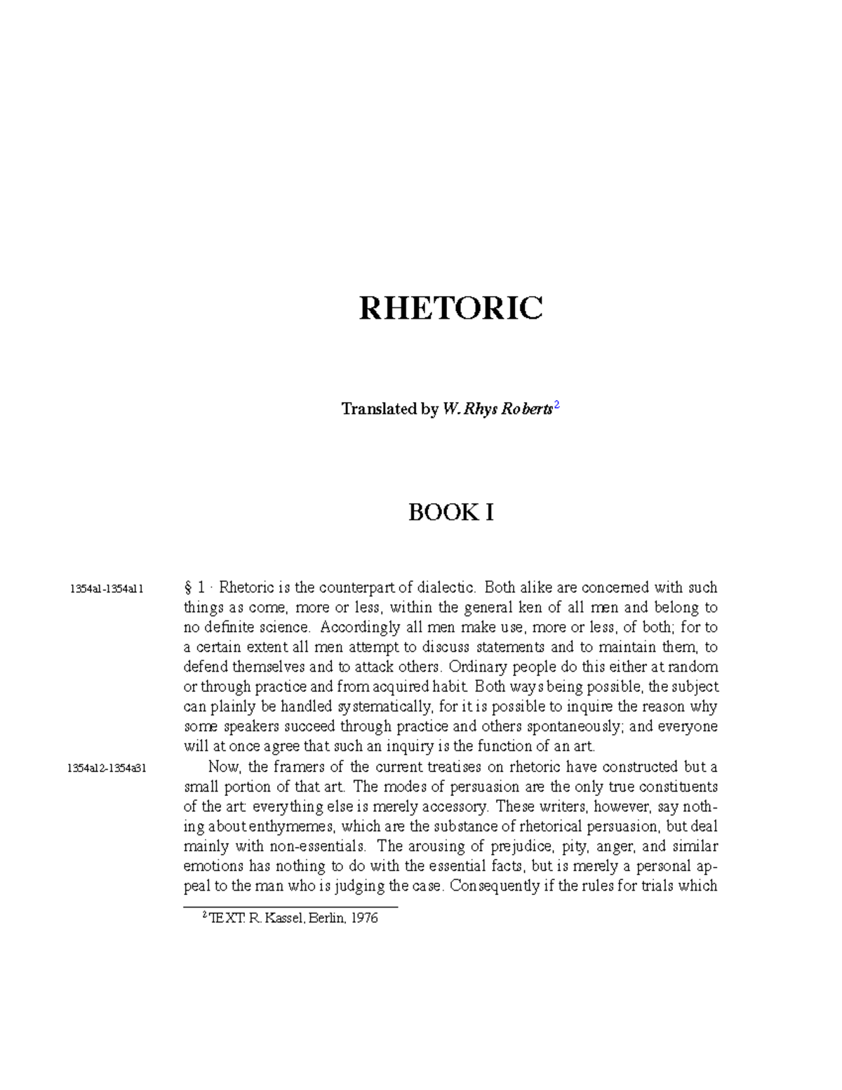 Aristotle—Rhetoric I - RHETORIC Translated by W. Rhys Roberts 2 BOOK I ...