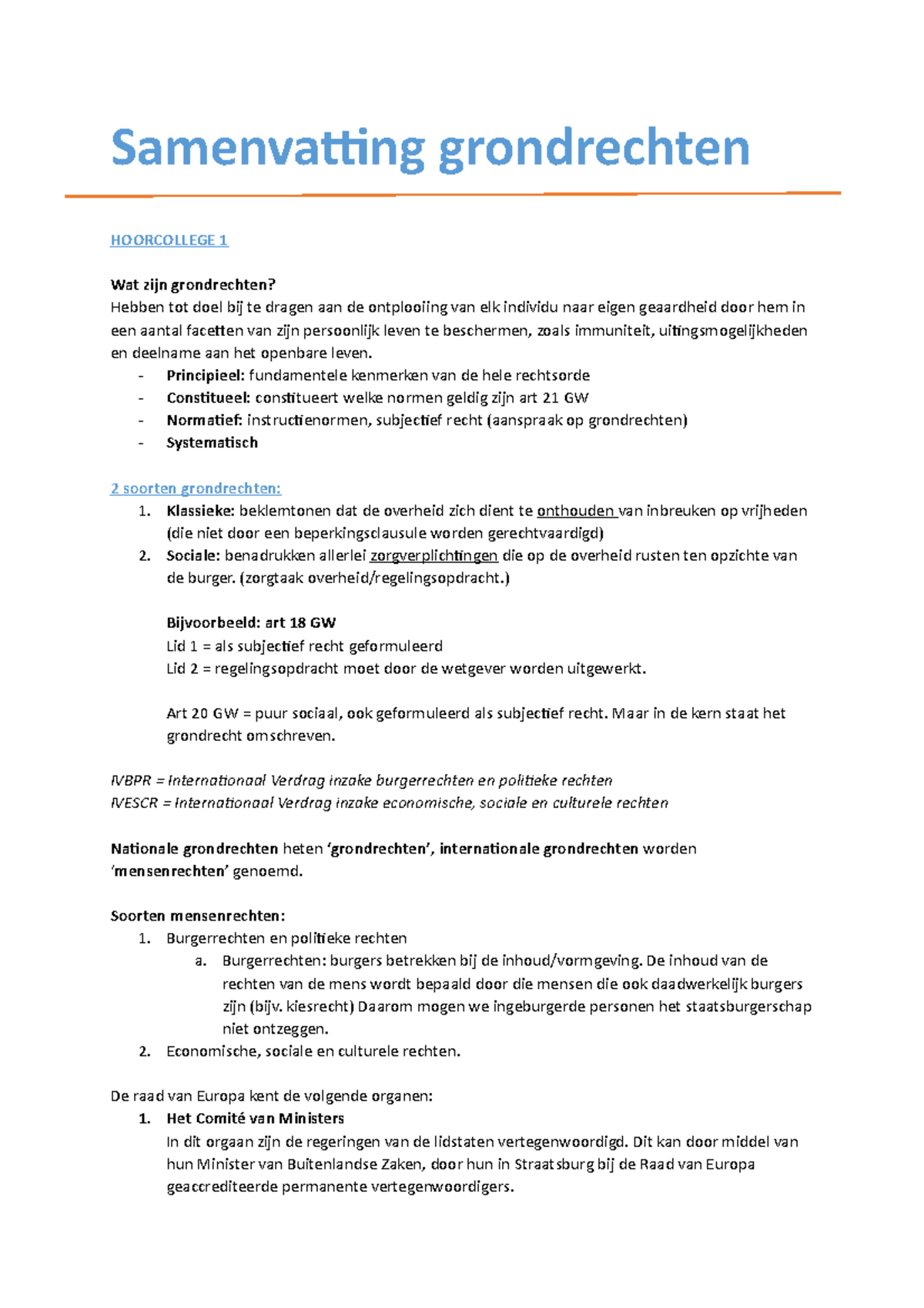 Samenvatting Grondrechten - Hoor- en werkcolleges - Samenvatting ...