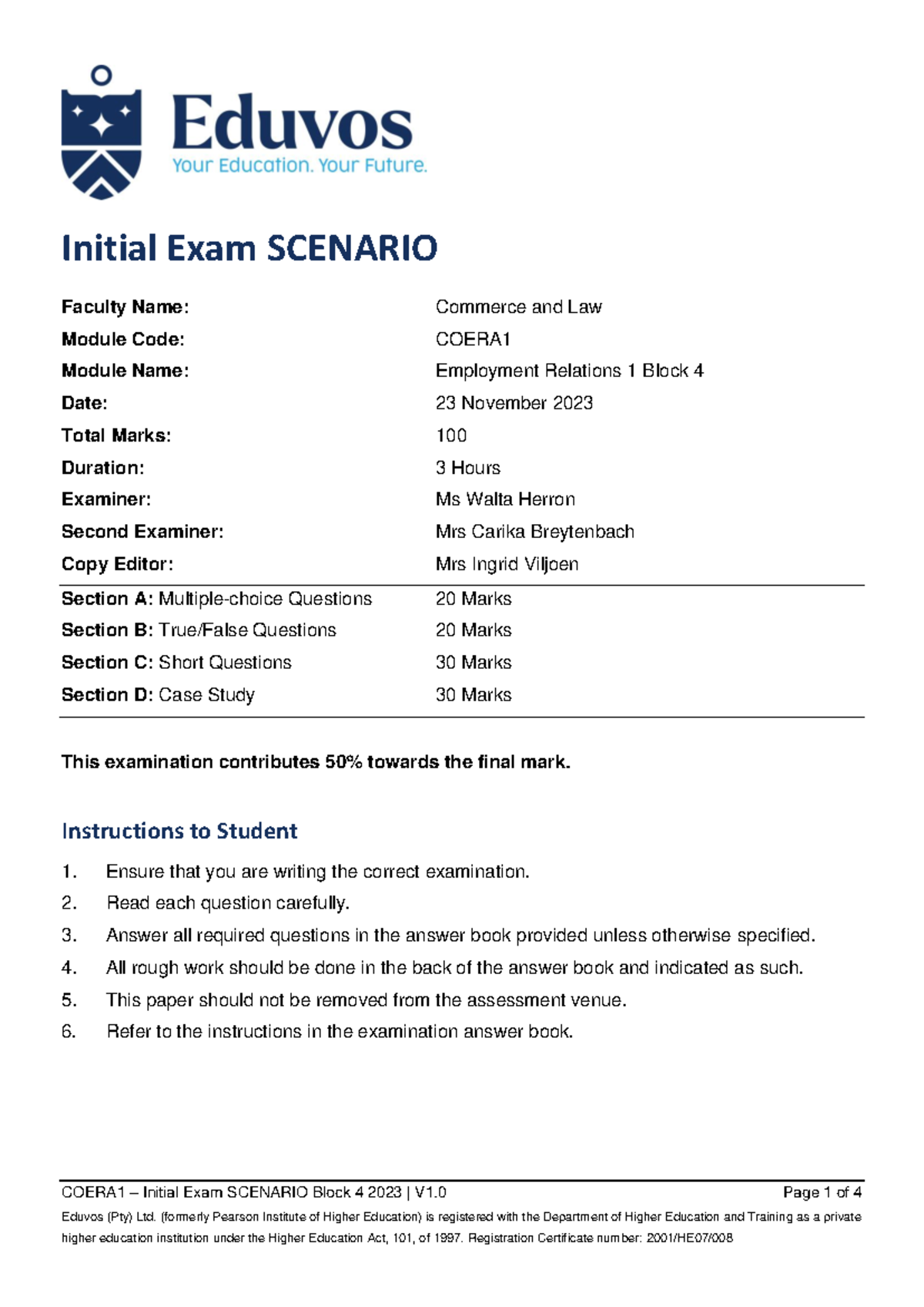Coera 1-44 – Initial Exam – Scenario B4 2023 (V1.0) Version A - COERA 1 ...