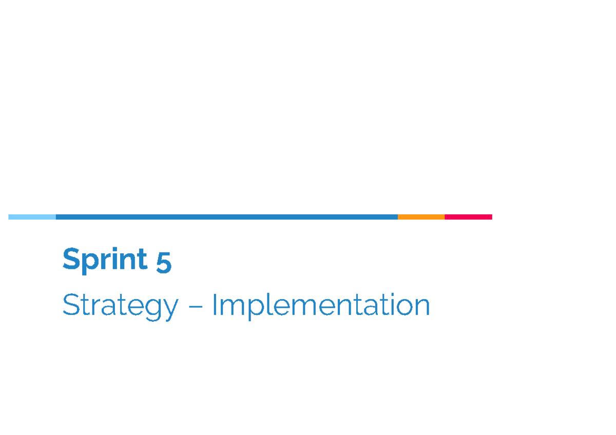 SDM - Slides - Strategic Decision Making - Part 5 - Sprint 5 Strategy ...
