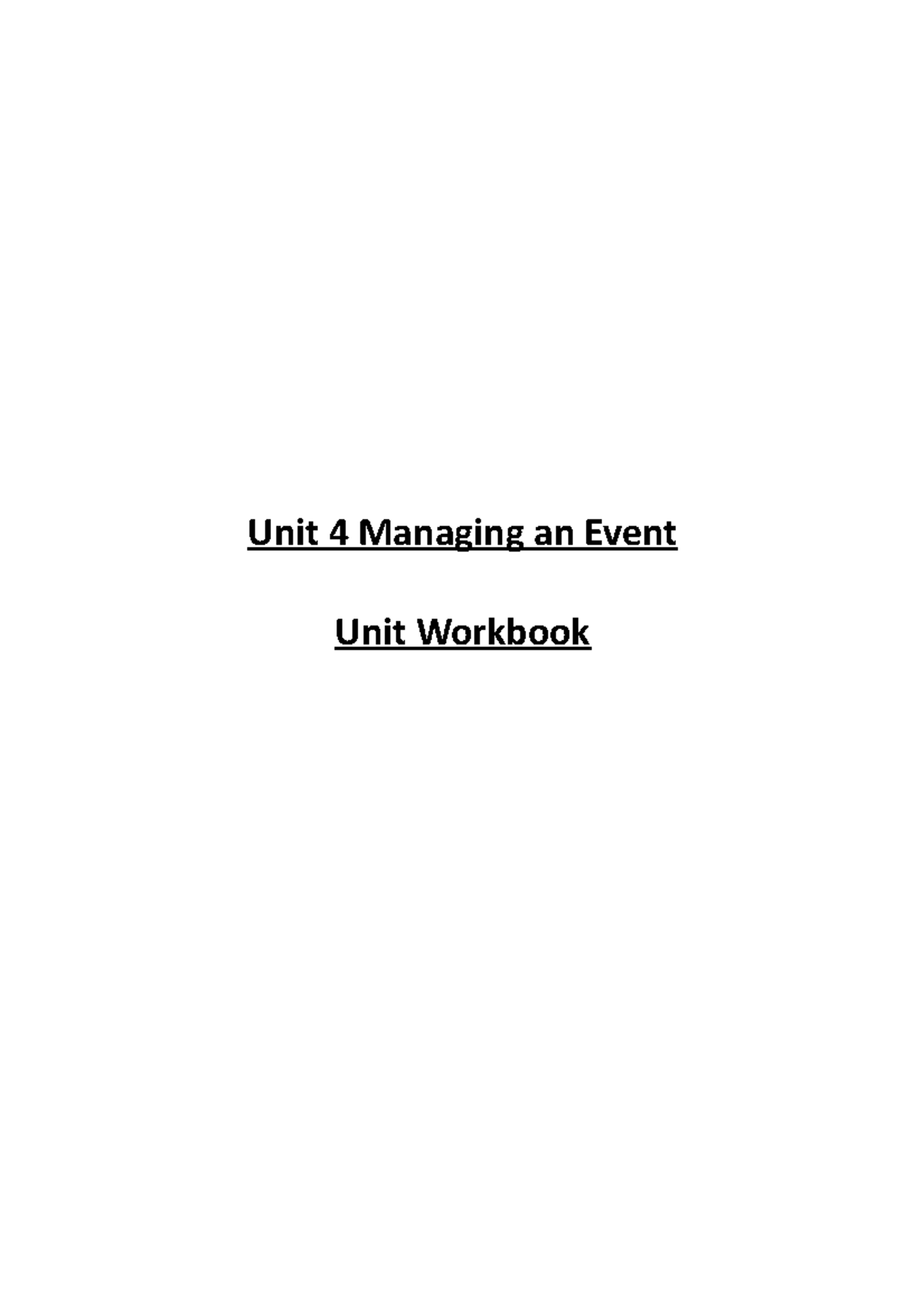Unit 4 Managing an Event workbook - Unit 4 Managing an Event Unit Workbook Unit Learning ...