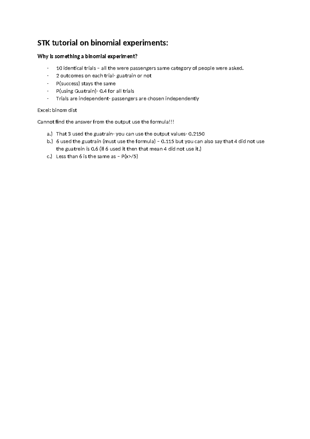 STK tutorial on binomial experiments - 2 outcomes on each trial- guatrain or not - P(success ...