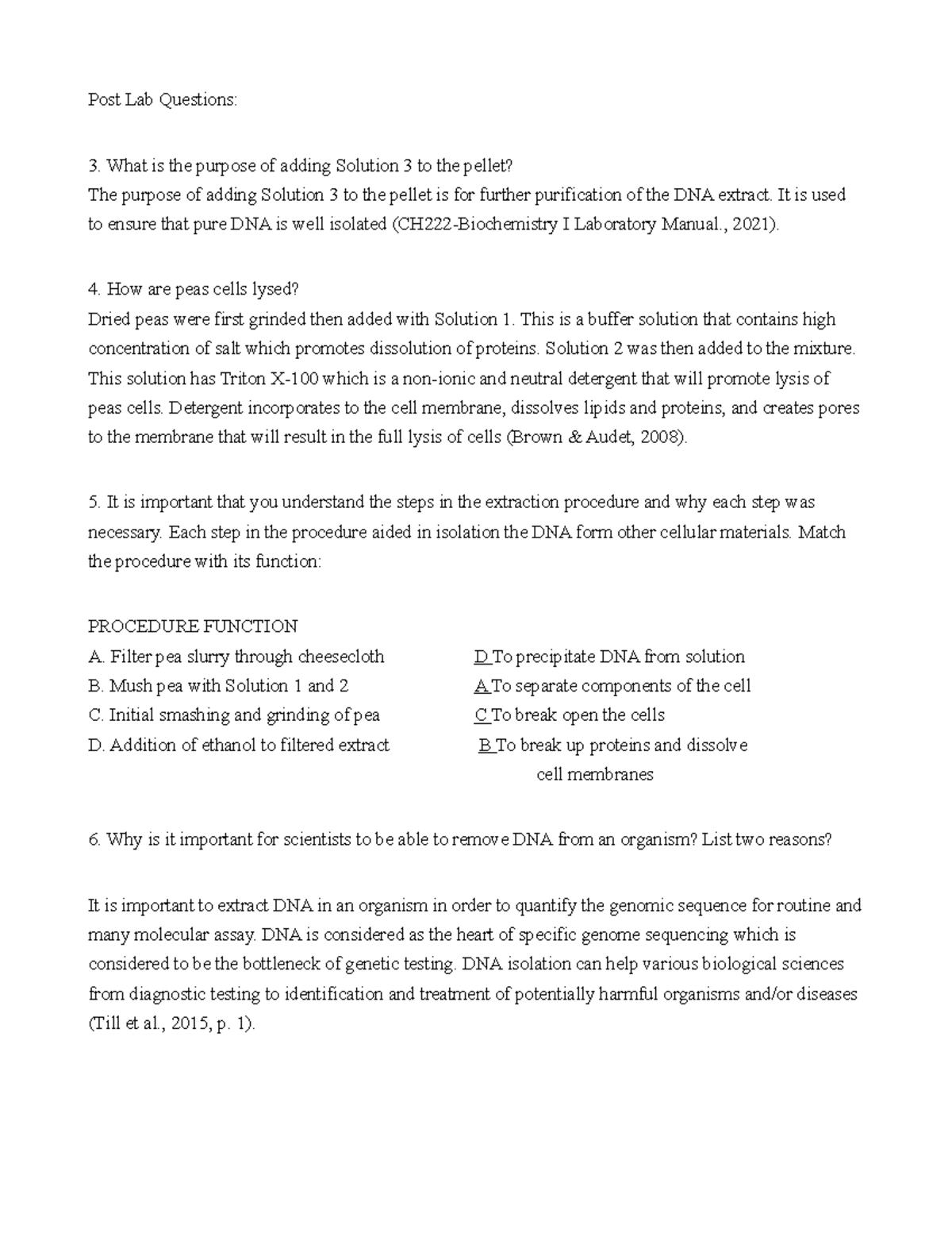 Exp 4 post lab - postlab - Post Lab Questions: 3. What is the purpose of adding Solution 3 to ...