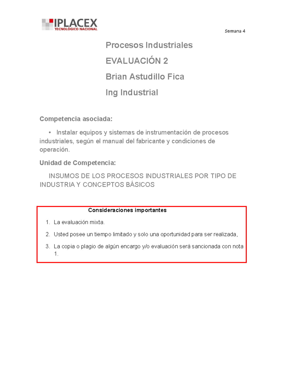 Evaluación n2 apuntes - Procesos Industriales EVALUACIÓN 2 Brian ...