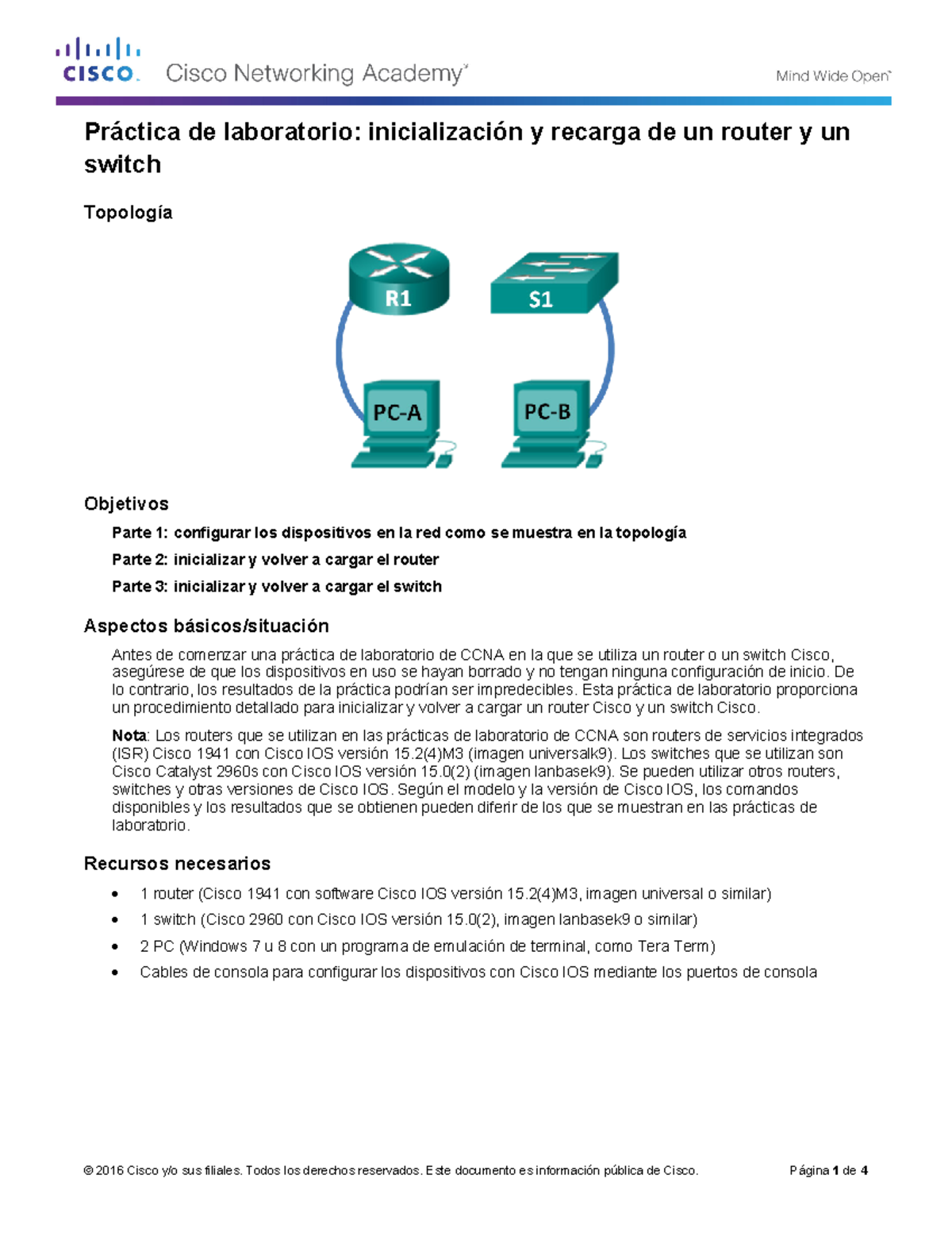 0.0.0.1 Lab - Initializing and Reloading a Router and Switch - Práctica de laboratorio: - Studocu