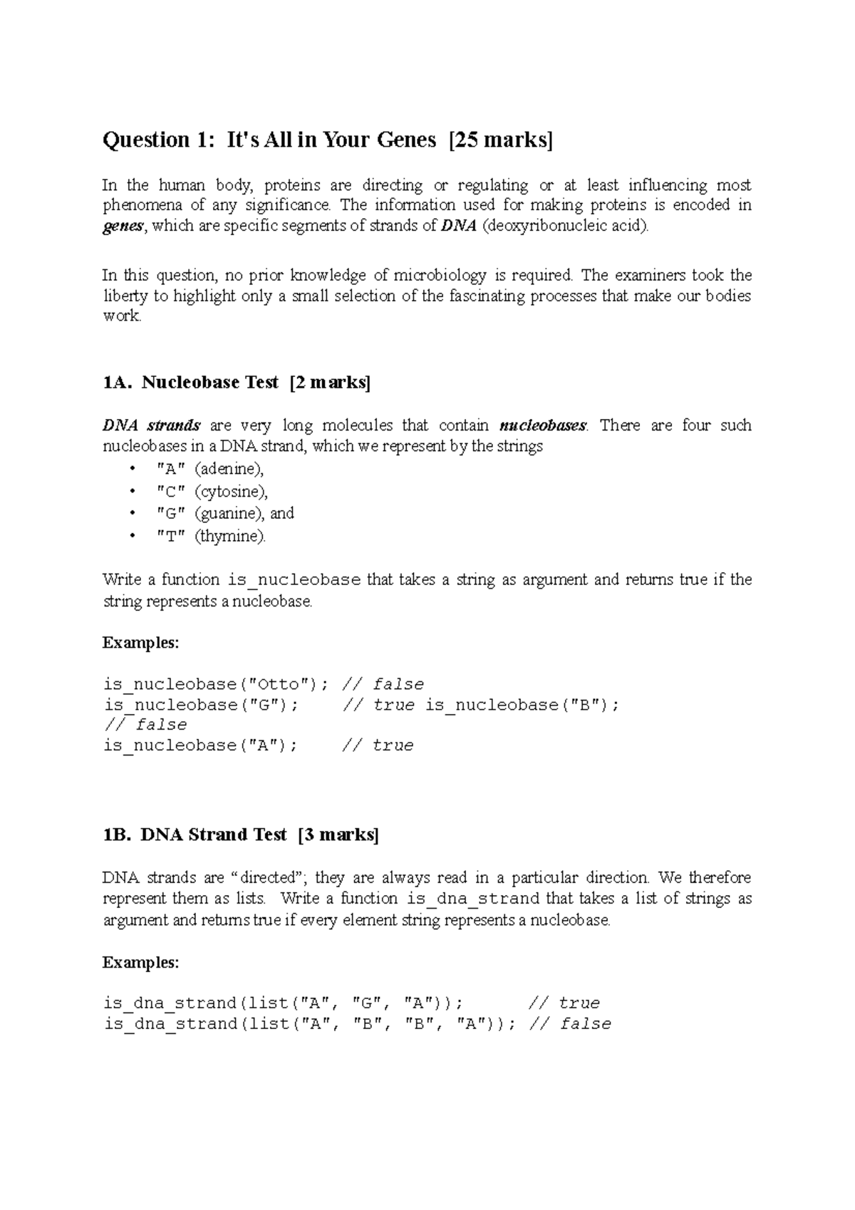 Cs1101s pe 2016 - language programming - Question 1: It's All in Your Genes [25 marks] In the ...