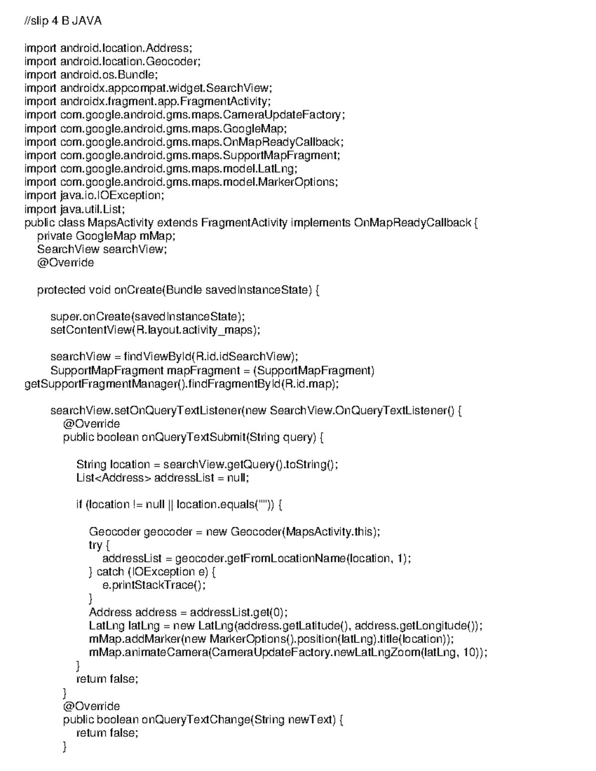 SlipA49767952471 - //slip 4 B JAVA import android.location; import ...