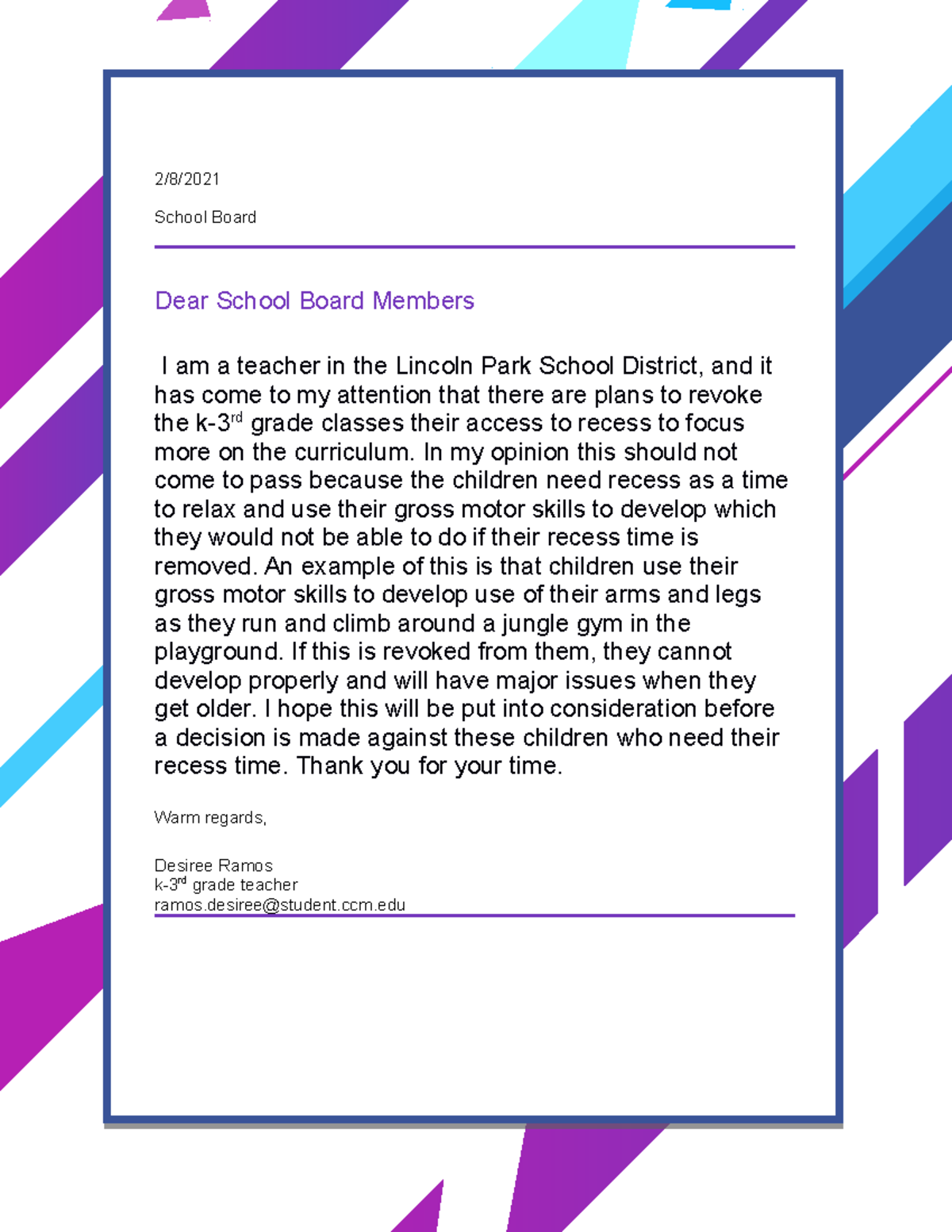 Leeter to schoolboard cdc 110 - 2/8/ School Board Dear School Board ...