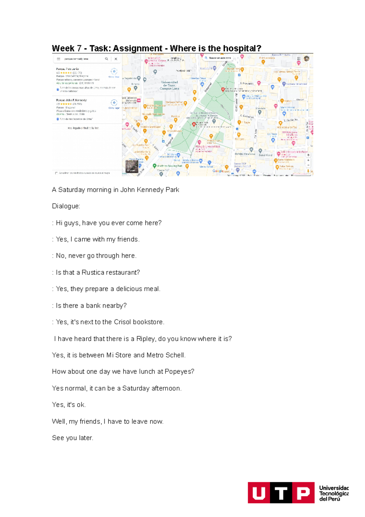 Week 7 - Task Assignment - Week 7 - Task: Assignment - Where is the hospital? A Saturday morning ...