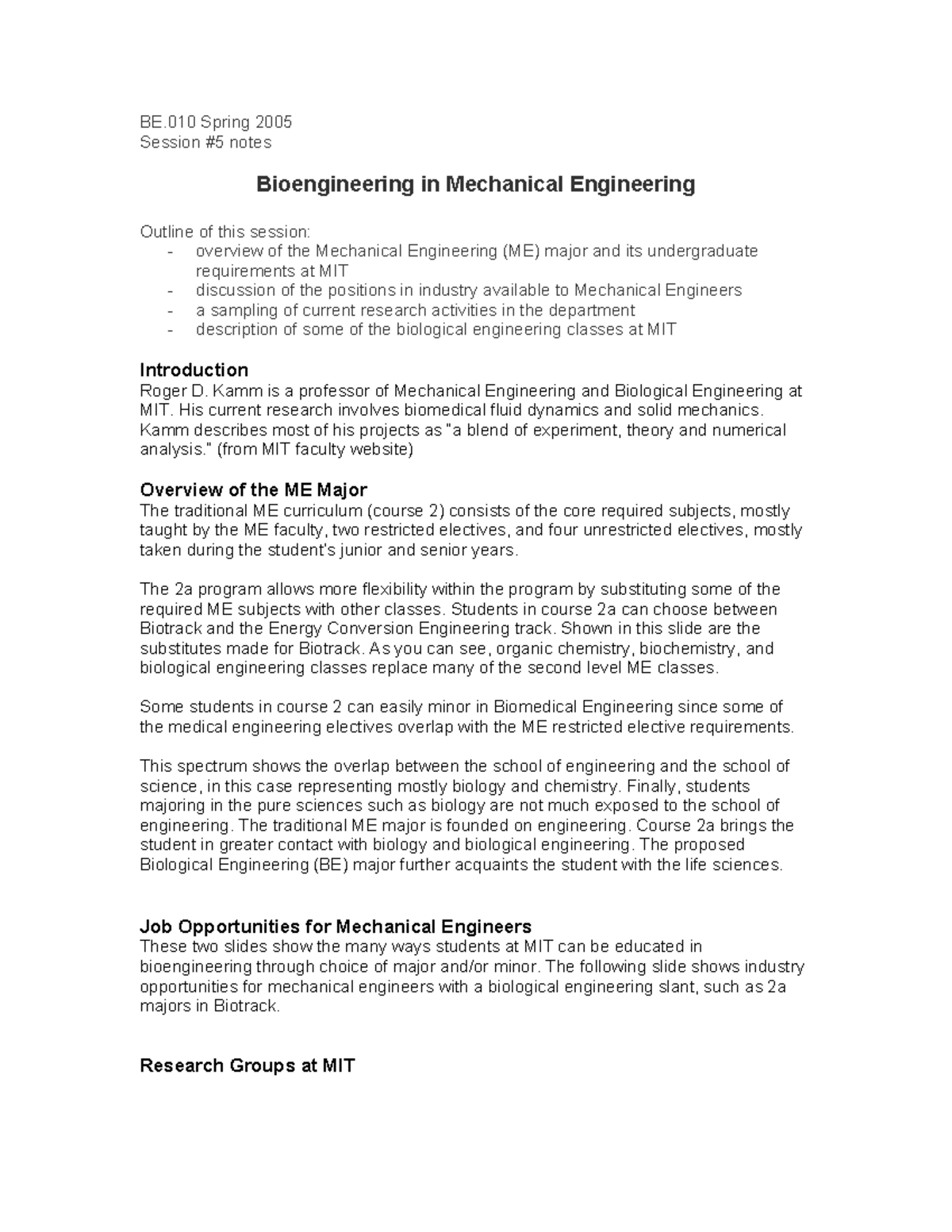 Bioengineering in Mechanical Engineering - BE Spring 2005 Session #5 ...