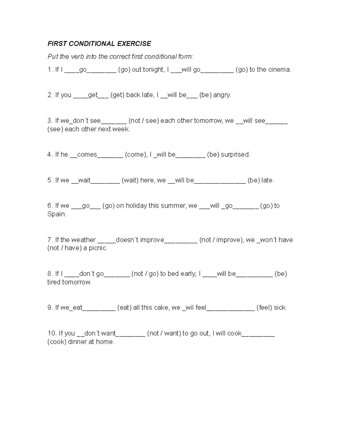 First condition - Lecture notes 344949 - FIRST CONDITIONAL EXERCISE Put ...