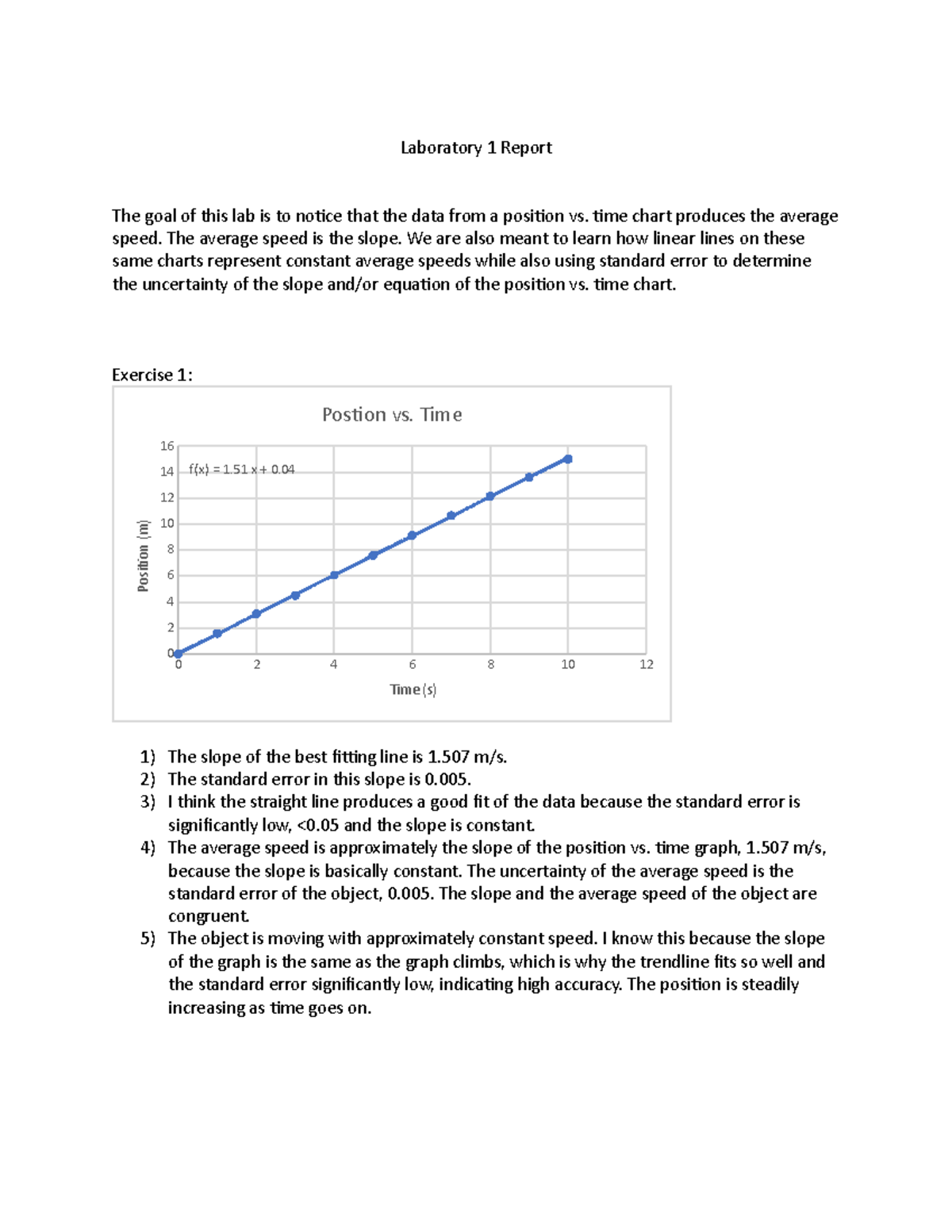 Lab1 - Online PHYS 221 Lab Report - Laboratory 1 Report The goal of ...